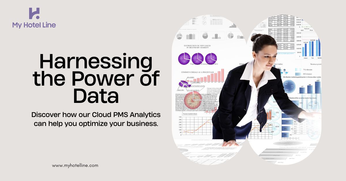 Harnessing the Power of Data: Unveiling Cloud PMS Analytics - MyHotelLine Blog